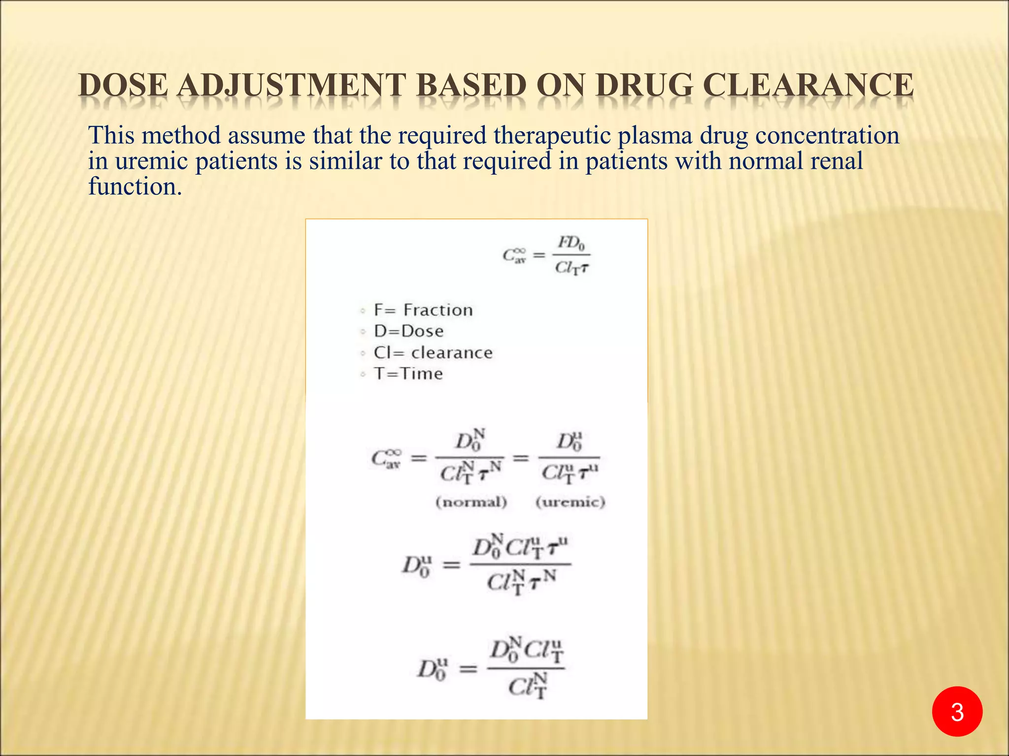 dosage adjustment in renal and hepatic failure for medical student | PPT