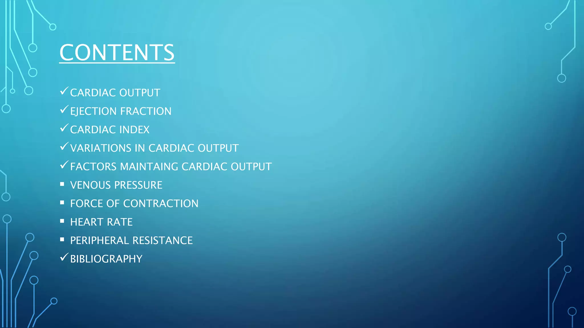 DETERMINANTS AND FACTORS AFFECTING CARDIAC OUTPUT | PPTX DETERMINANTS AND FACTORS AFFECTING CARDIAC OUTPUT | PPTX