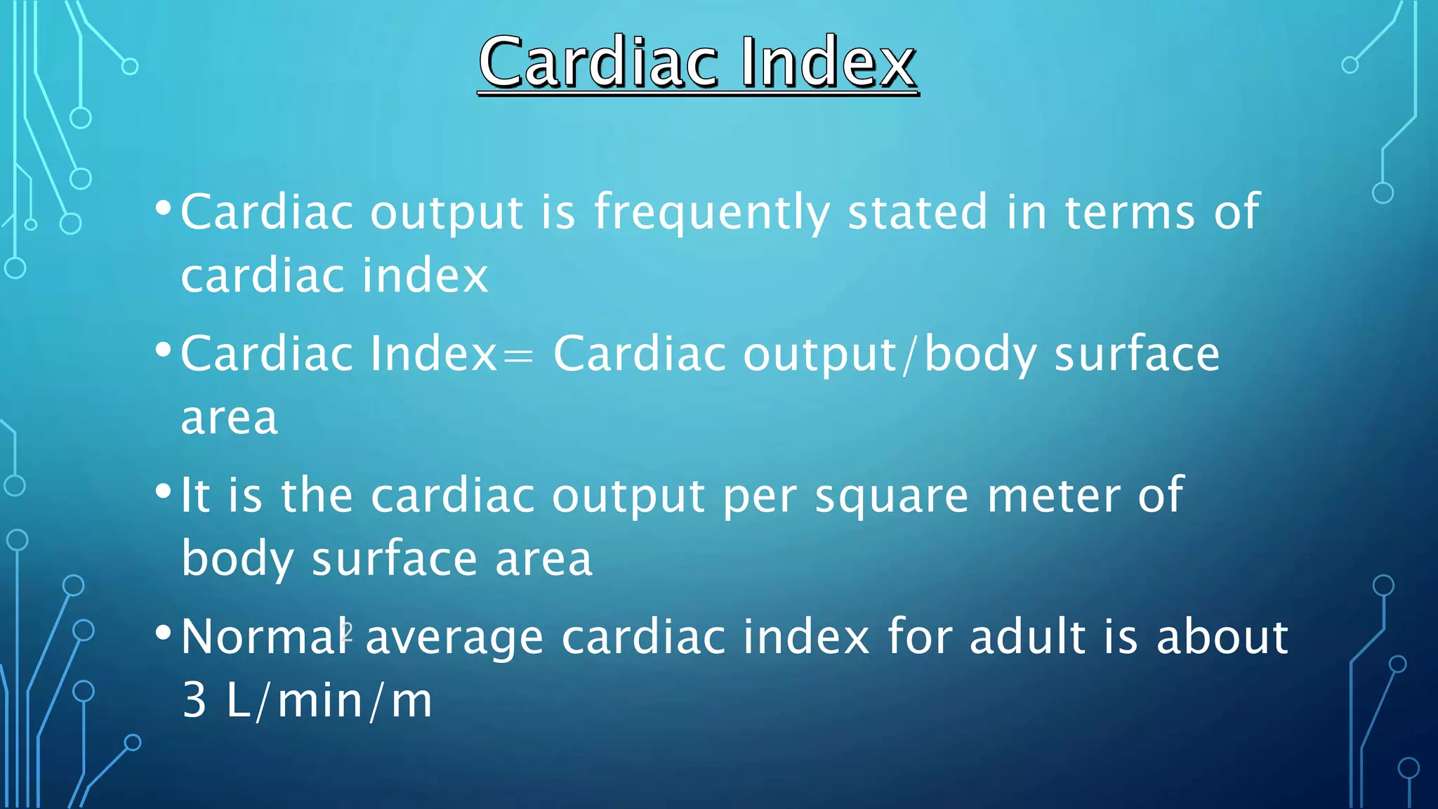 DETERMINANTS AND FACTORS AFFECTING CARDIAC OUTPUT | PPTX DETERMINANTS AND FACTORS AFFECTING CARDIAC OUTPUT | PPTX