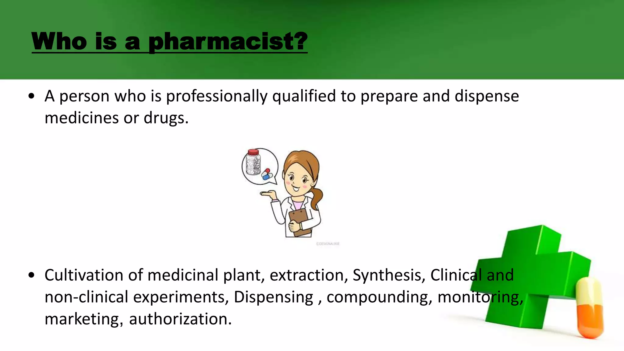 What does a Pharmacist do?? | PPTX