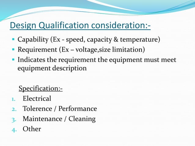 Equipment Qualification by- Deepak Kumar | PPTX