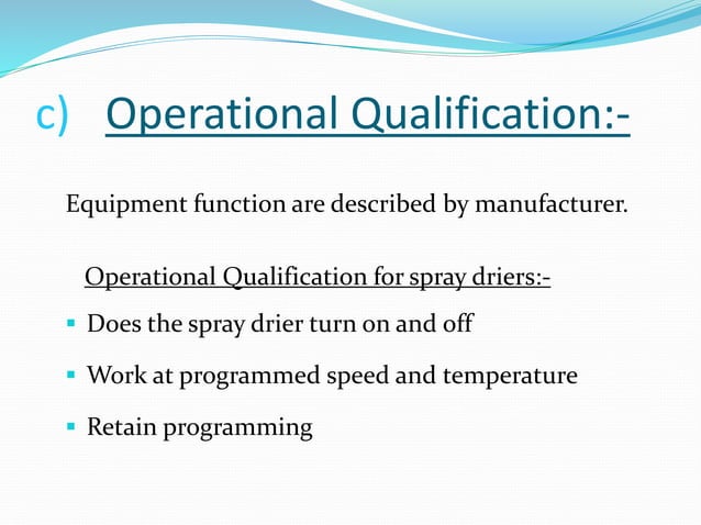 Equipment Qualification by- Deepak Kumar | PPTX