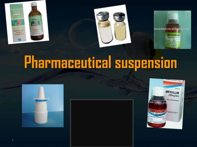 Pharmaceutical Suspensions and Emulsions | PPTX | Pharmaceutical ...