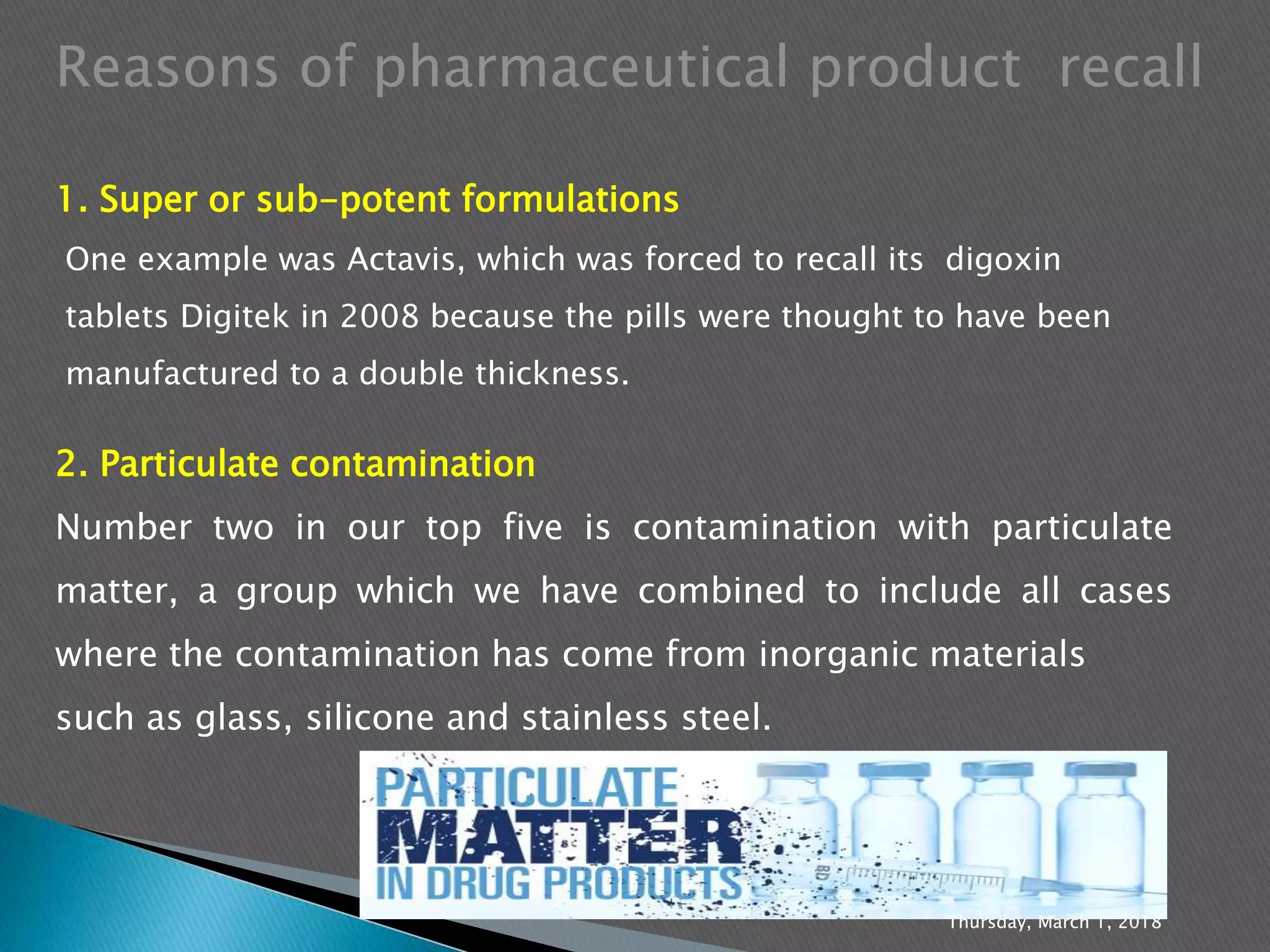 handling of pharmaceutical product recall | PPTX
