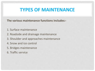 Highway failure & their maintenance ppt | PPTX