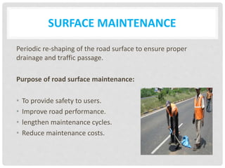 Highway failure & their maintenance ppt | PPTX