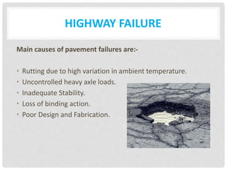 Highway failure & their maintenance ppt | PPTX