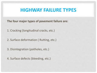 Highway failure & their maintenance ppt | PPTX