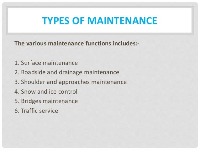 Highway failure & their maintenance ppt