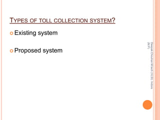 Electronic Toll Tax collection system in india | PPTX