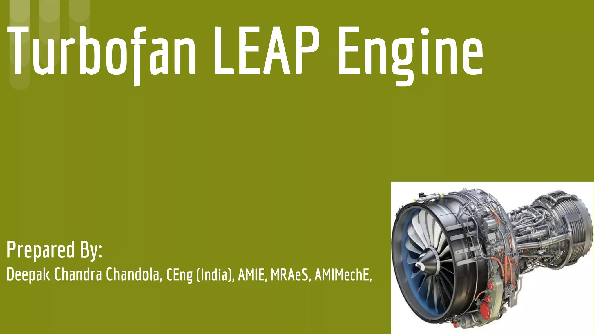 Turbofan LEAP Engine | PPTX