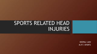 sports related head injury (concussion) | PPTX