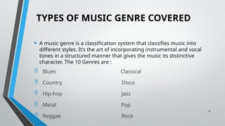 musicGenreClassificationUsingMachineLearning.pptx | Digital Audio | Computer Software and ...