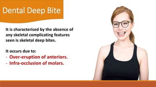 Deep Bite | PPTX
