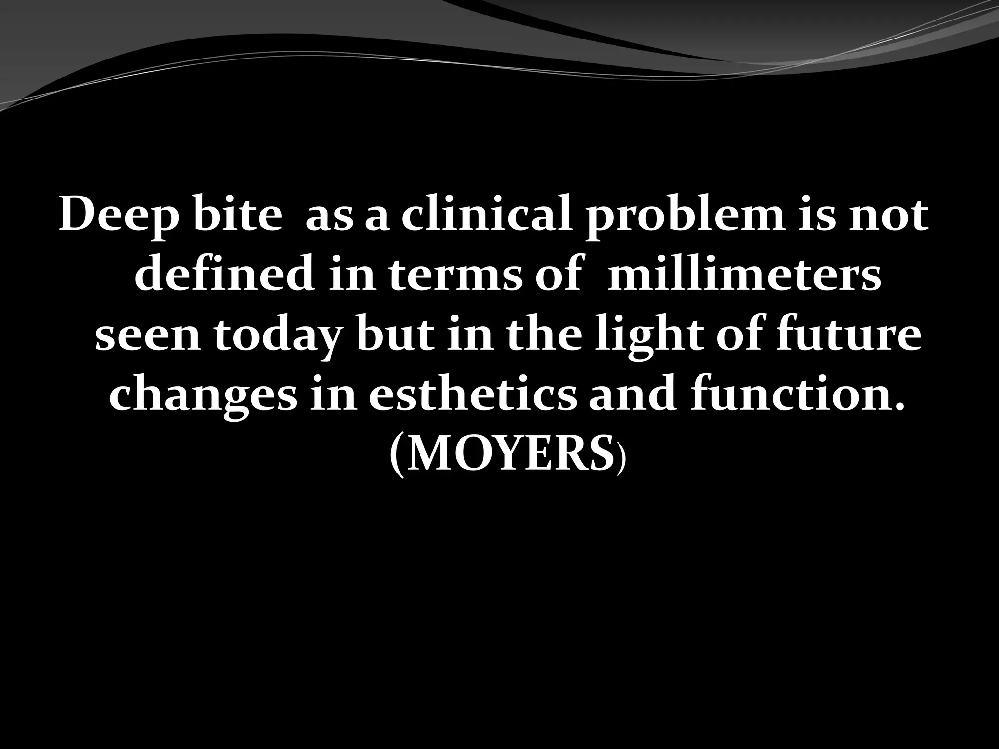 orthodontic deep bite | PPT