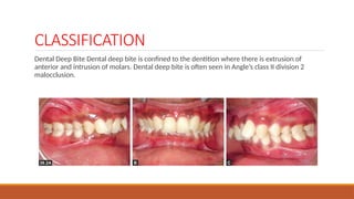 DEEP BITE \ VERTICAL PLANE DISCREPANCIES .pptx