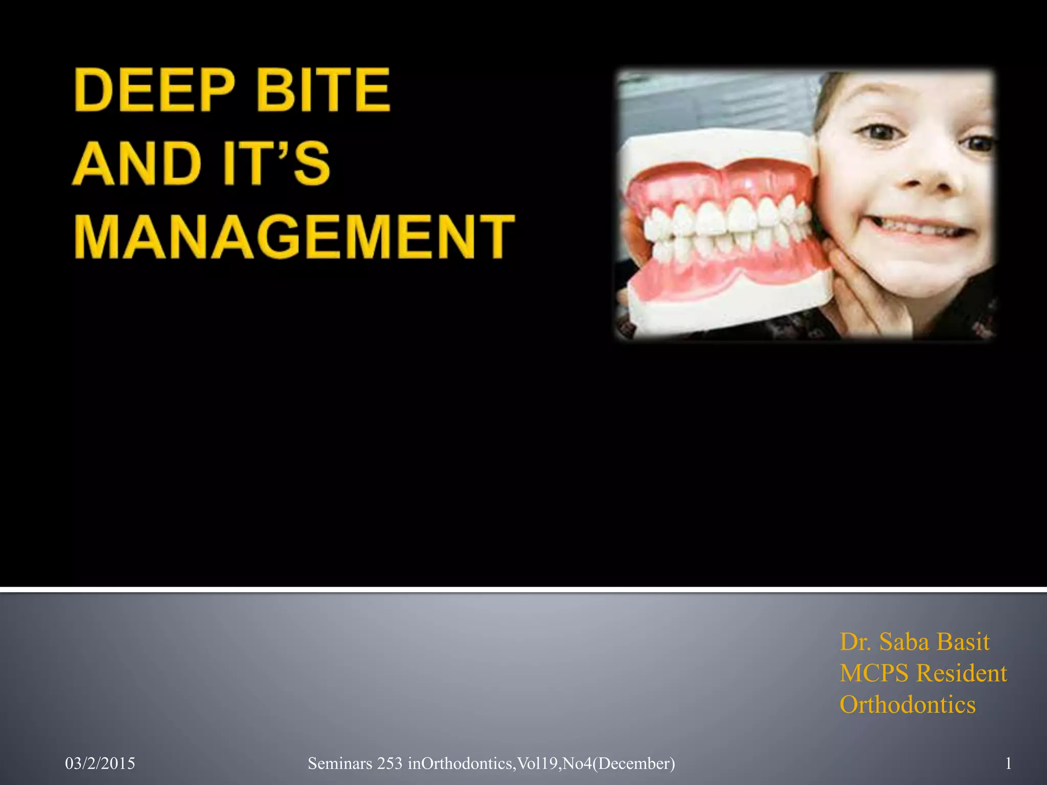 Deep bite(1) | PPTX