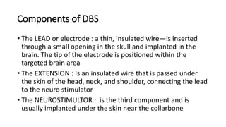 Deep brain stimulation | PPTX