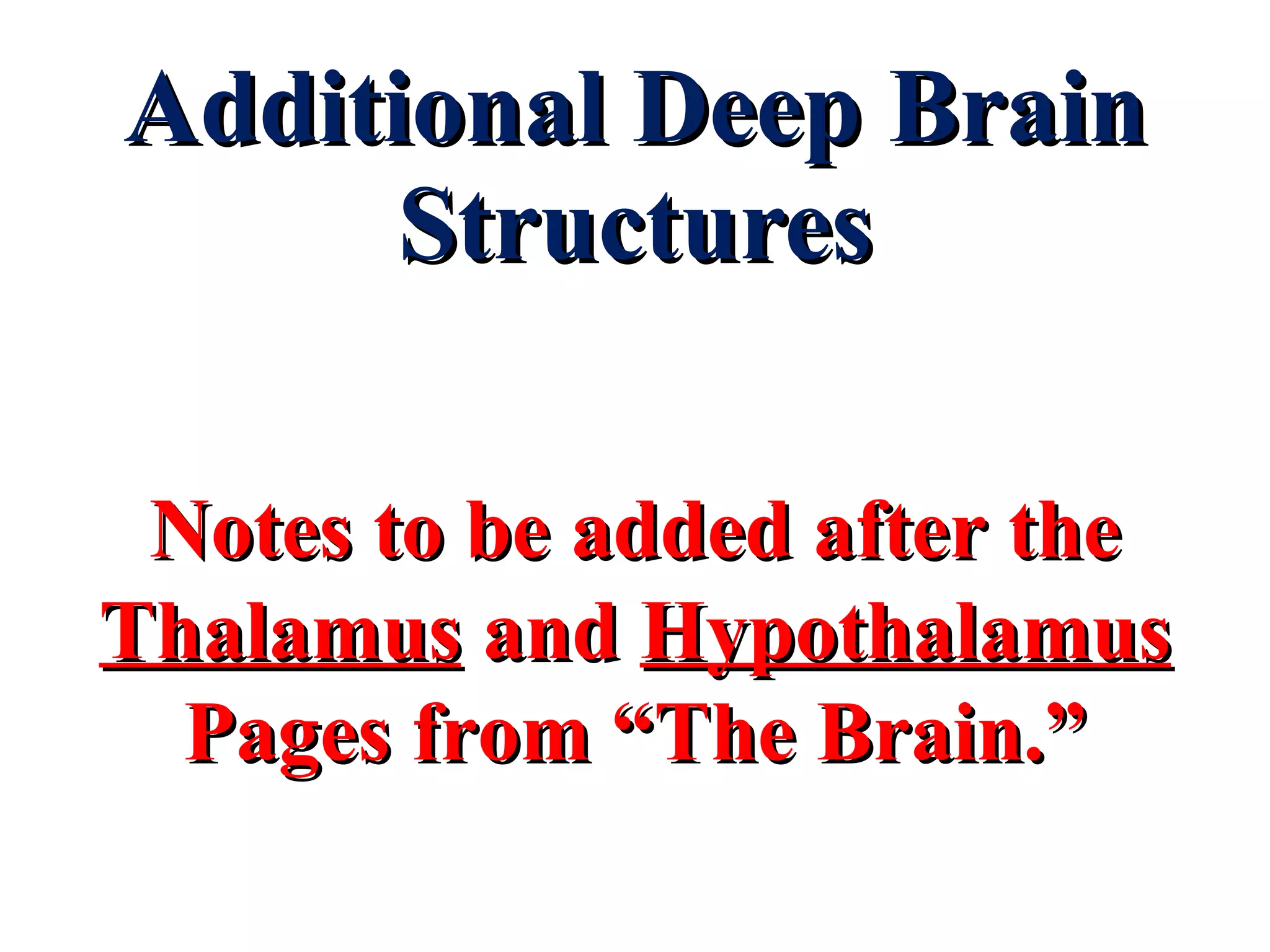 Deep brain structures | PPT