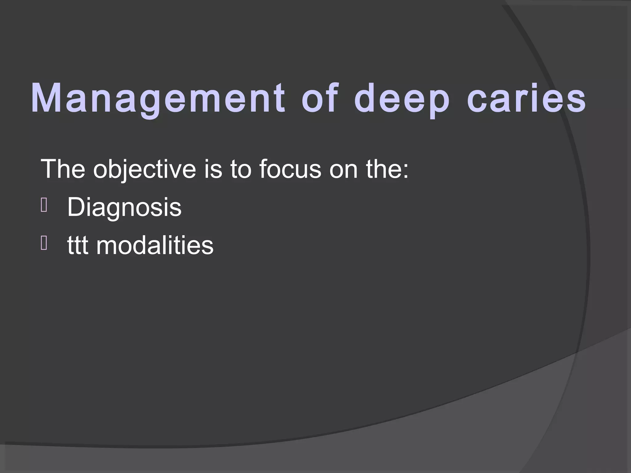 Deep caries management | PPT