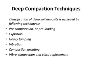 Deep compaction techniques | PPTX