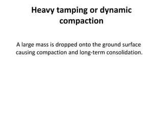 Deep compaction techniques | PPTX
