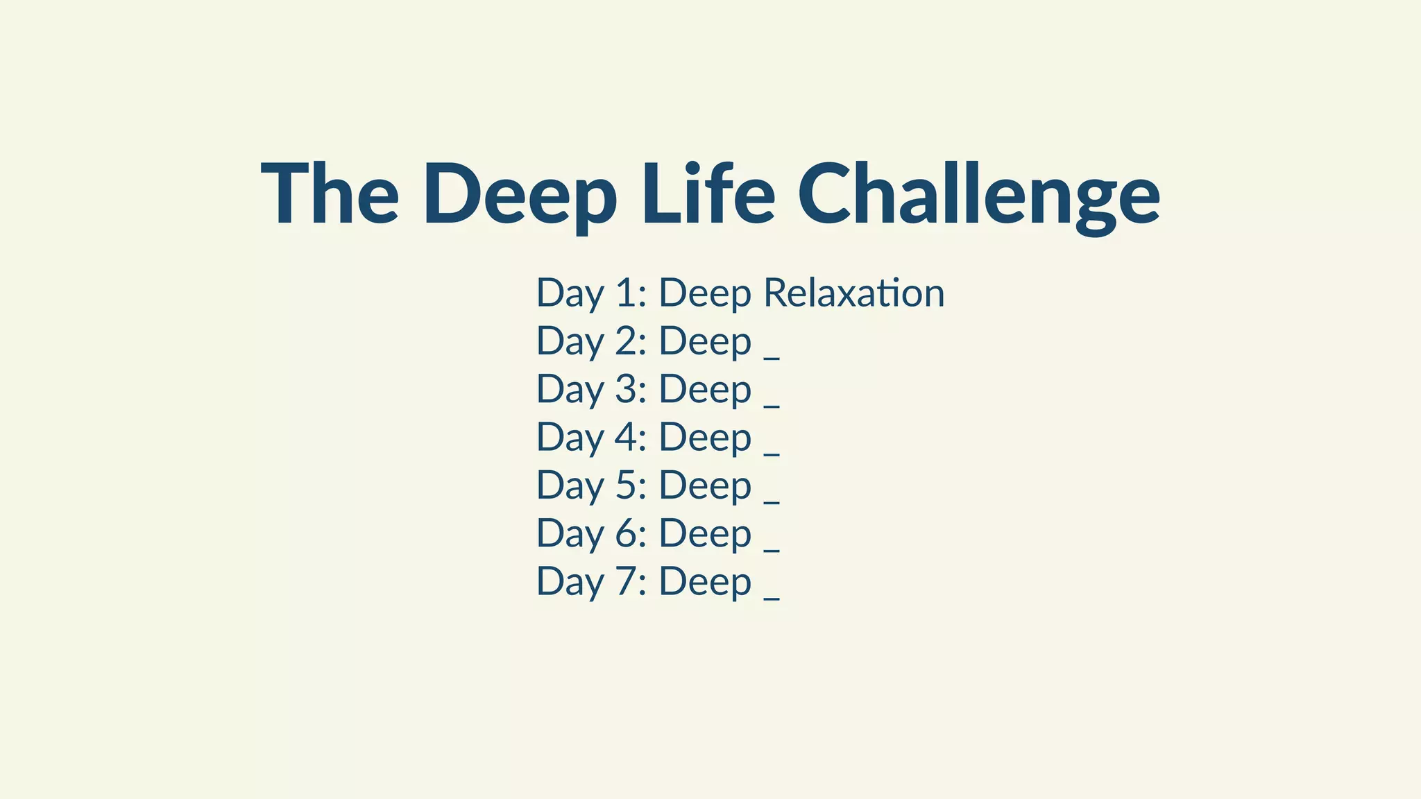 The Deep Life Challenge – Deep Connection (Day 2/7) | PDF