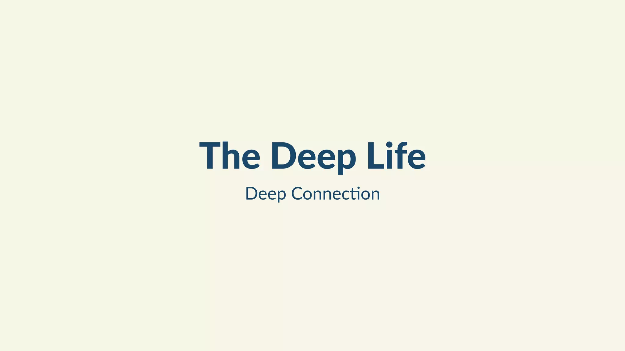 The Deep Life Challenge – Deep Connection (Day 2/7) | PDF