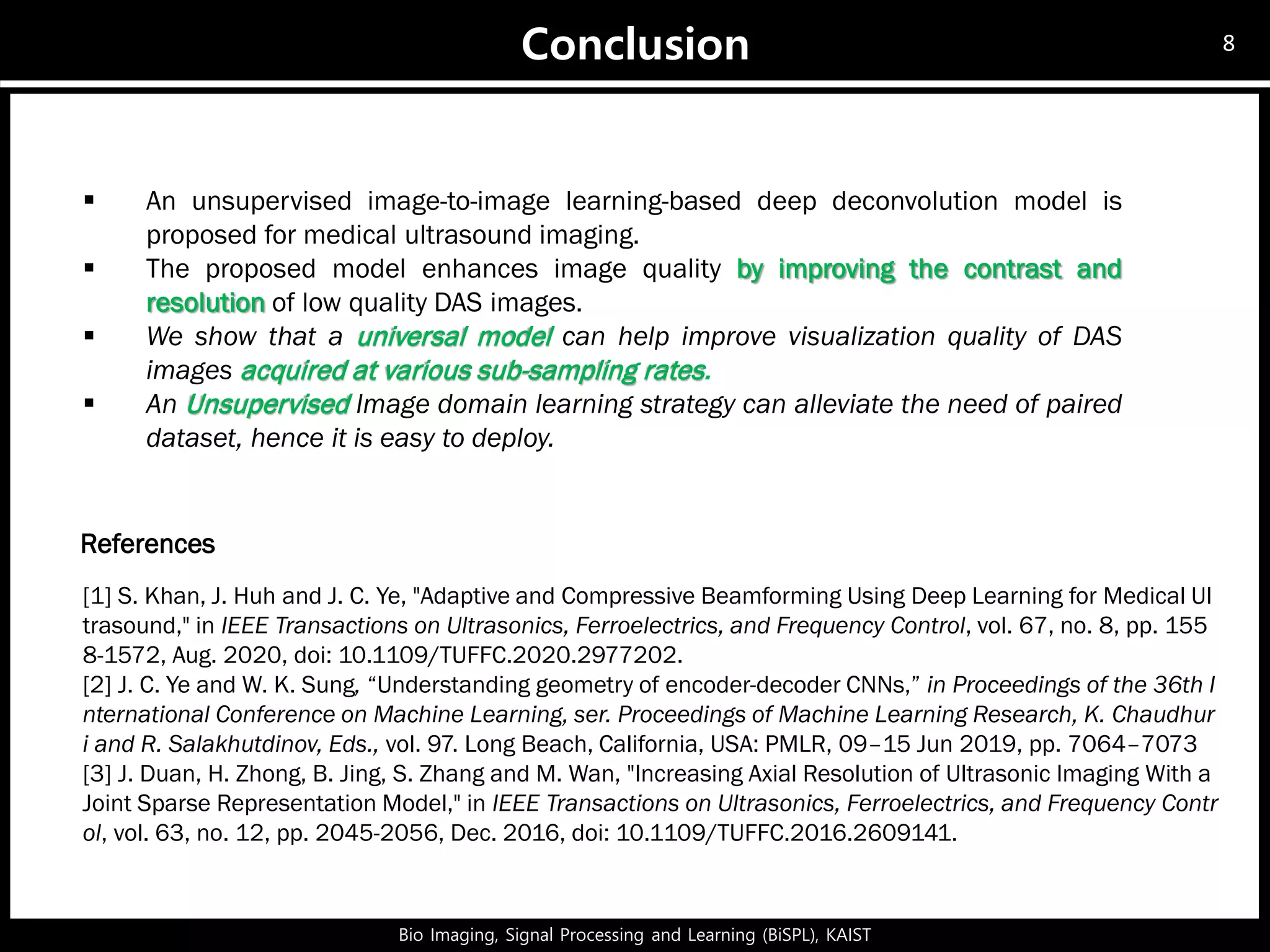 Unsupervised Deconvolution Neural Network For High Quality Ultrasound