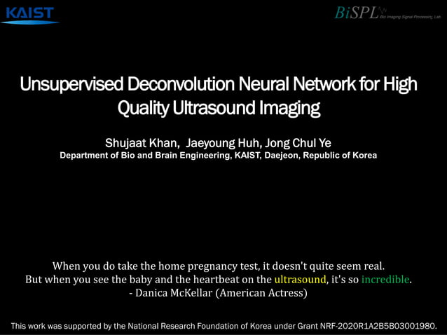 Unsupervised Deconvolution Neural Network For High Quality Ultrasound Imaging Ppt