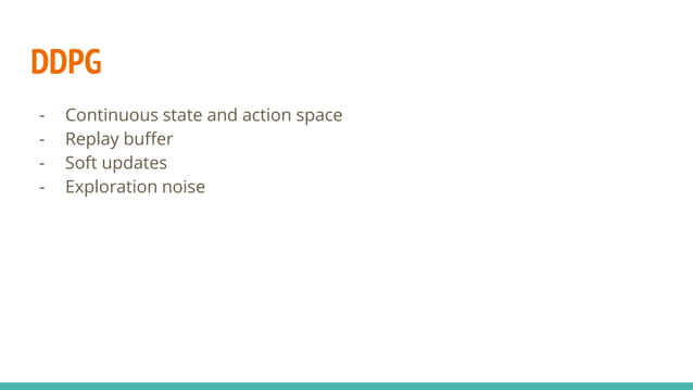 Deep deterministic policy gradient | PPTX | Strategy Video Games ...