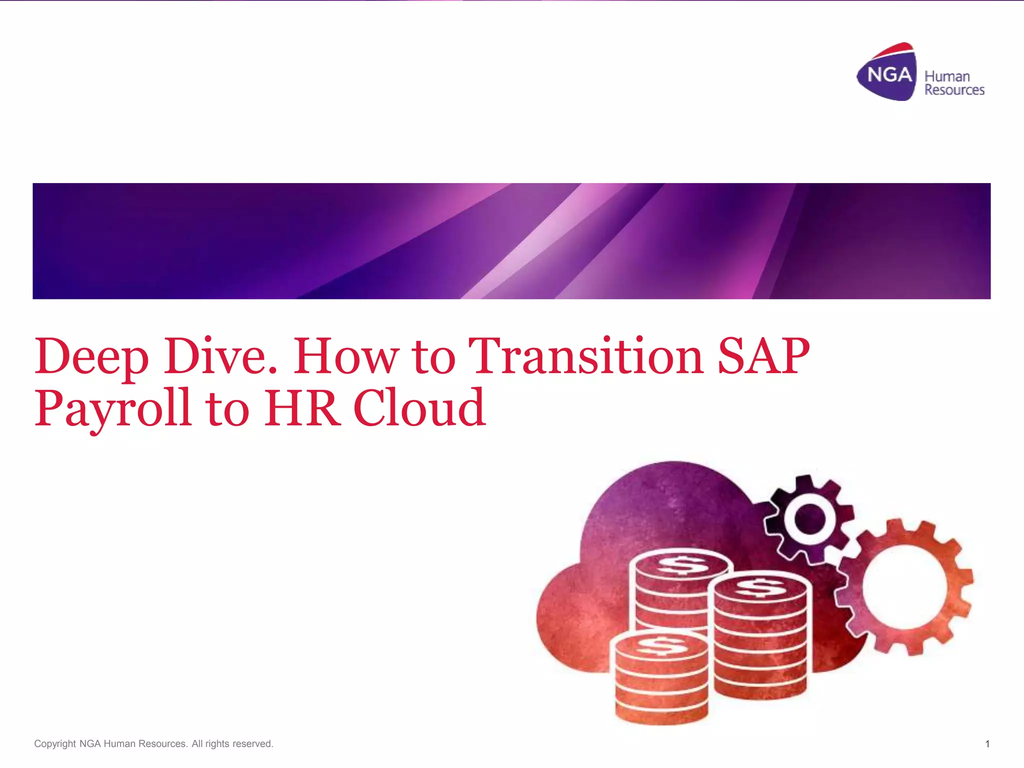 Deep Dive. How to Transition SAP Payroll to HR Cloud | PPTX