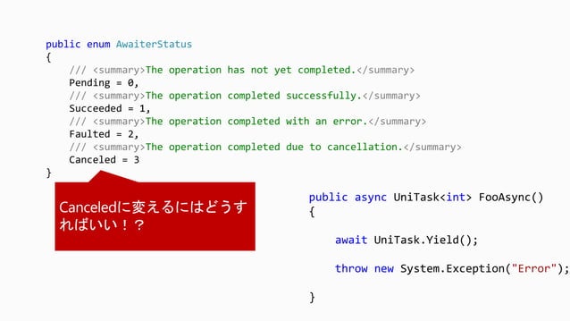 Deep Dive Asyncawait In Unity With Unitaskunirxasync Ppt