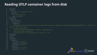 Deep dive_ Collect and process your logs on K8s with Opentelemetry Collector.pptx