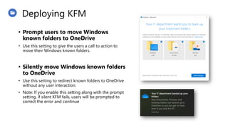 Deep dive into one drive known folder move | PPT
