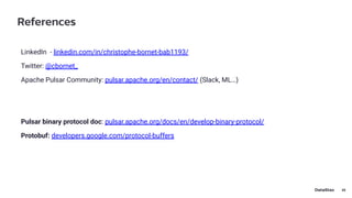 Deep Dive into the Pulsar Binary Protocol - Pulsar Virtual Summit Europe 2021 | PPT