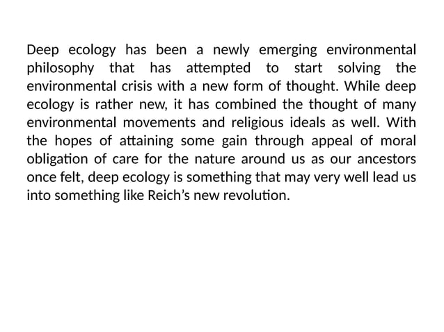 Deep Ecology A debate on the Role of human | PPT