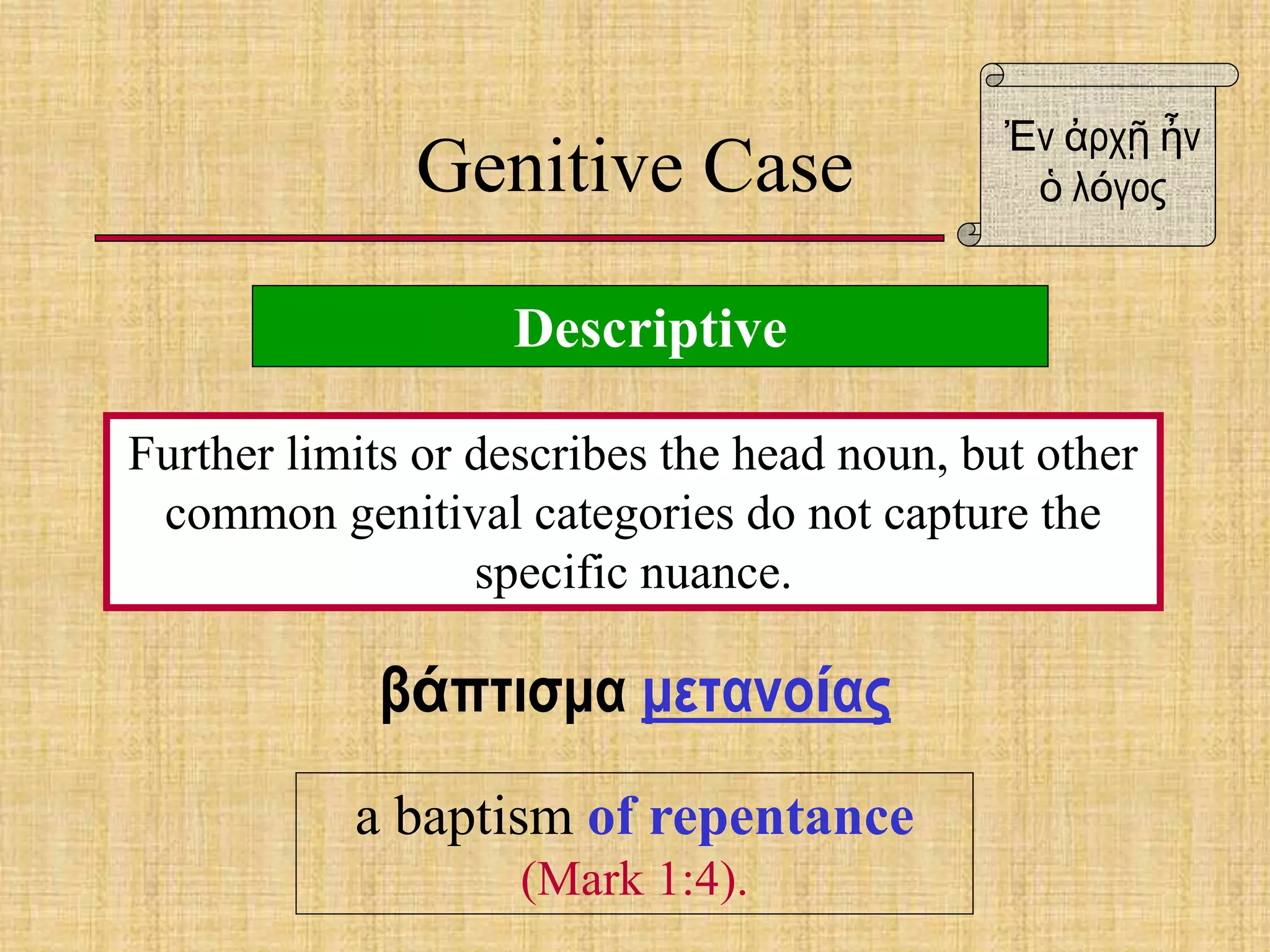 Deeper Greek (03 - Genitive).pptx