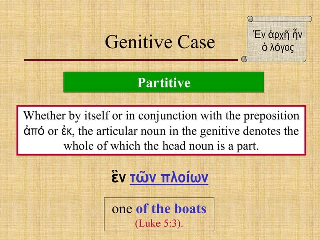 Deeper Greek (03 - Genitive).pptx