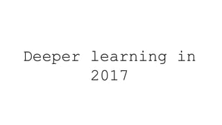 Deeper learning dev fest nn | PPTX