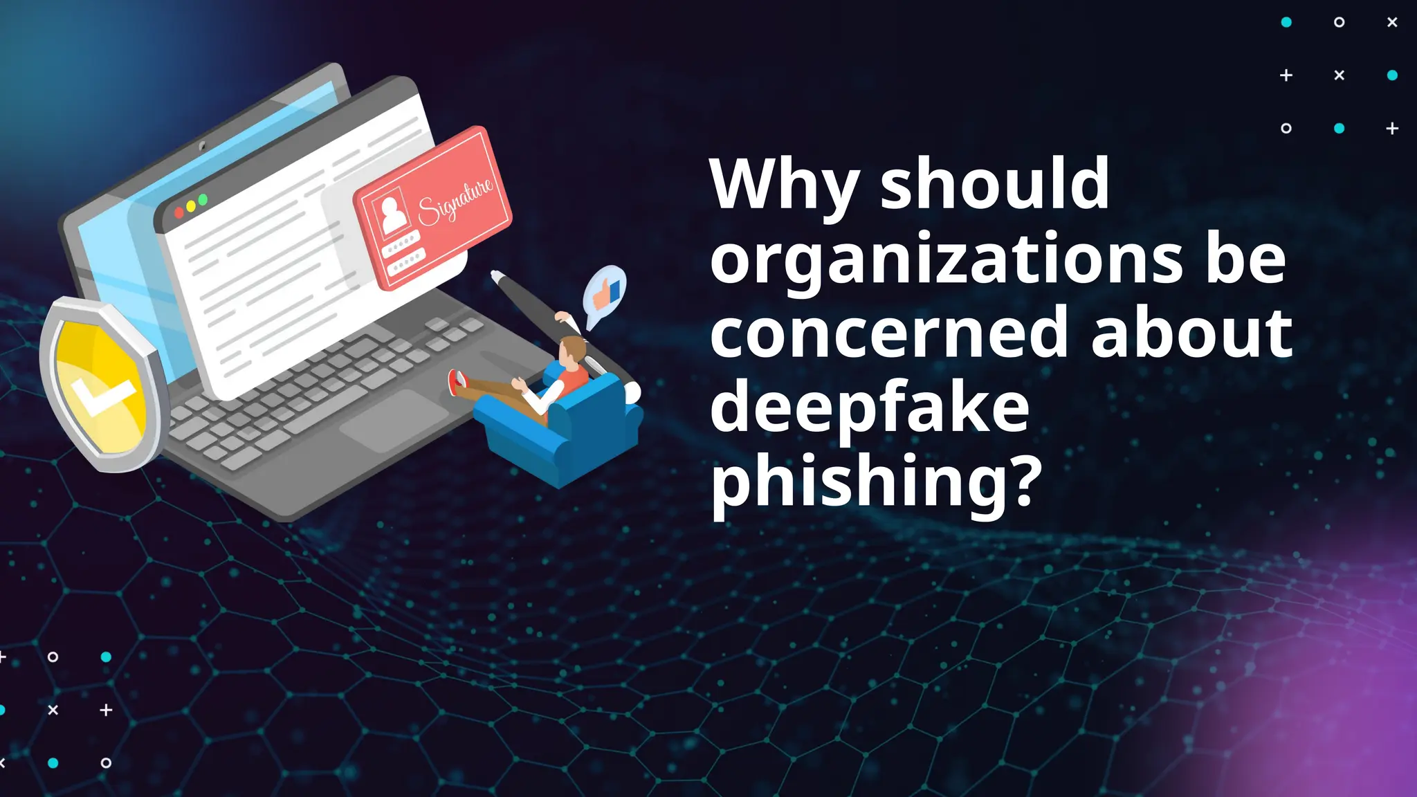 Deepfake Phishing: A New Frontier in Cyber Threats | PPT