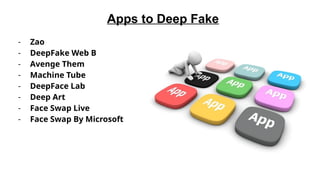 DeepFake ppt- detection system and ppt on deepfake media | PPTX