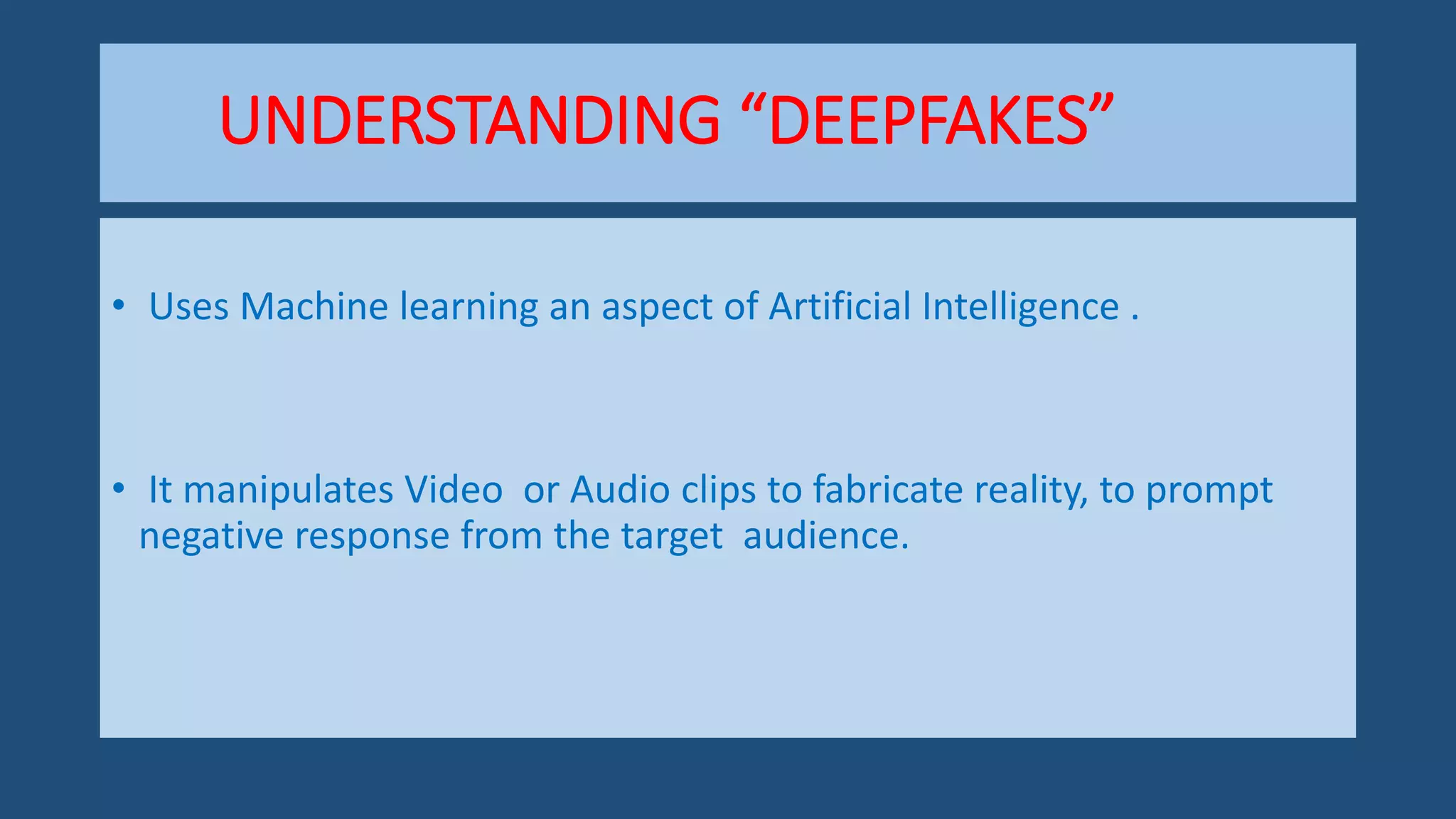 Deepfakes | PPTX