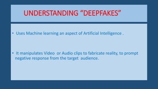 Deepfakes | PPTX