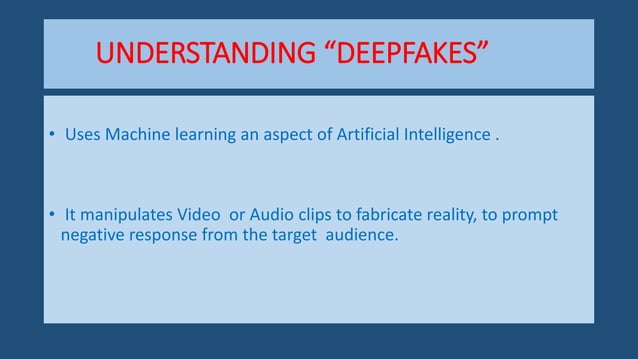 Deepfakes | PPT