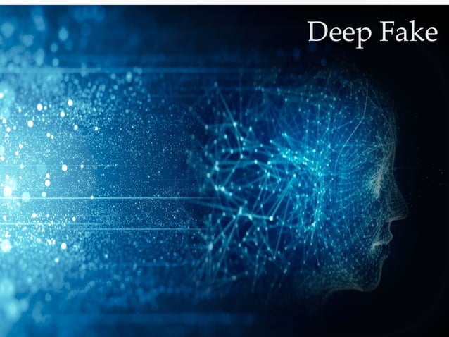 Deep Fakes and Information Disorder and the Future of Truth | PDF