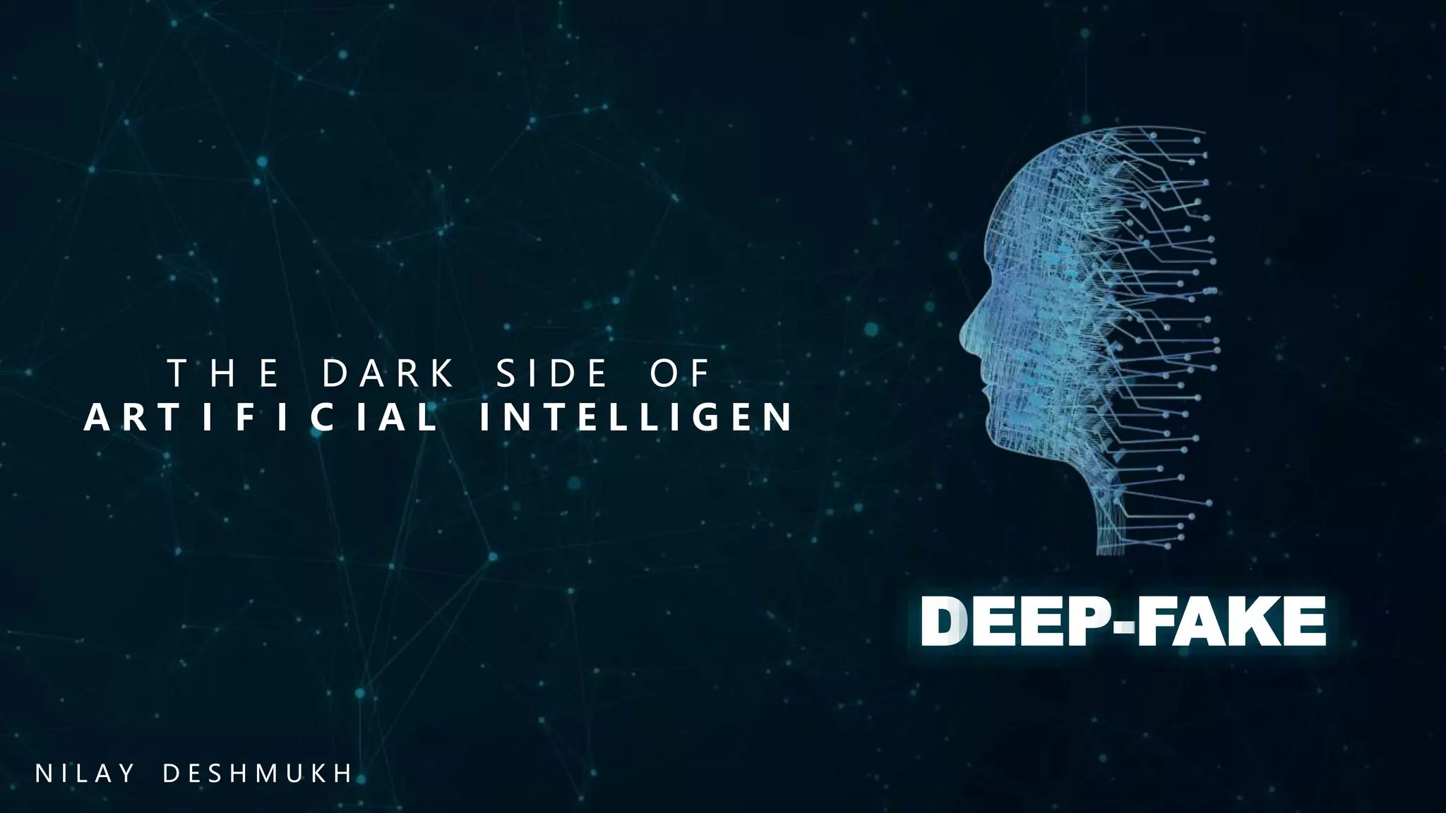 Deep Fakes Artificial Intelligence.pptx