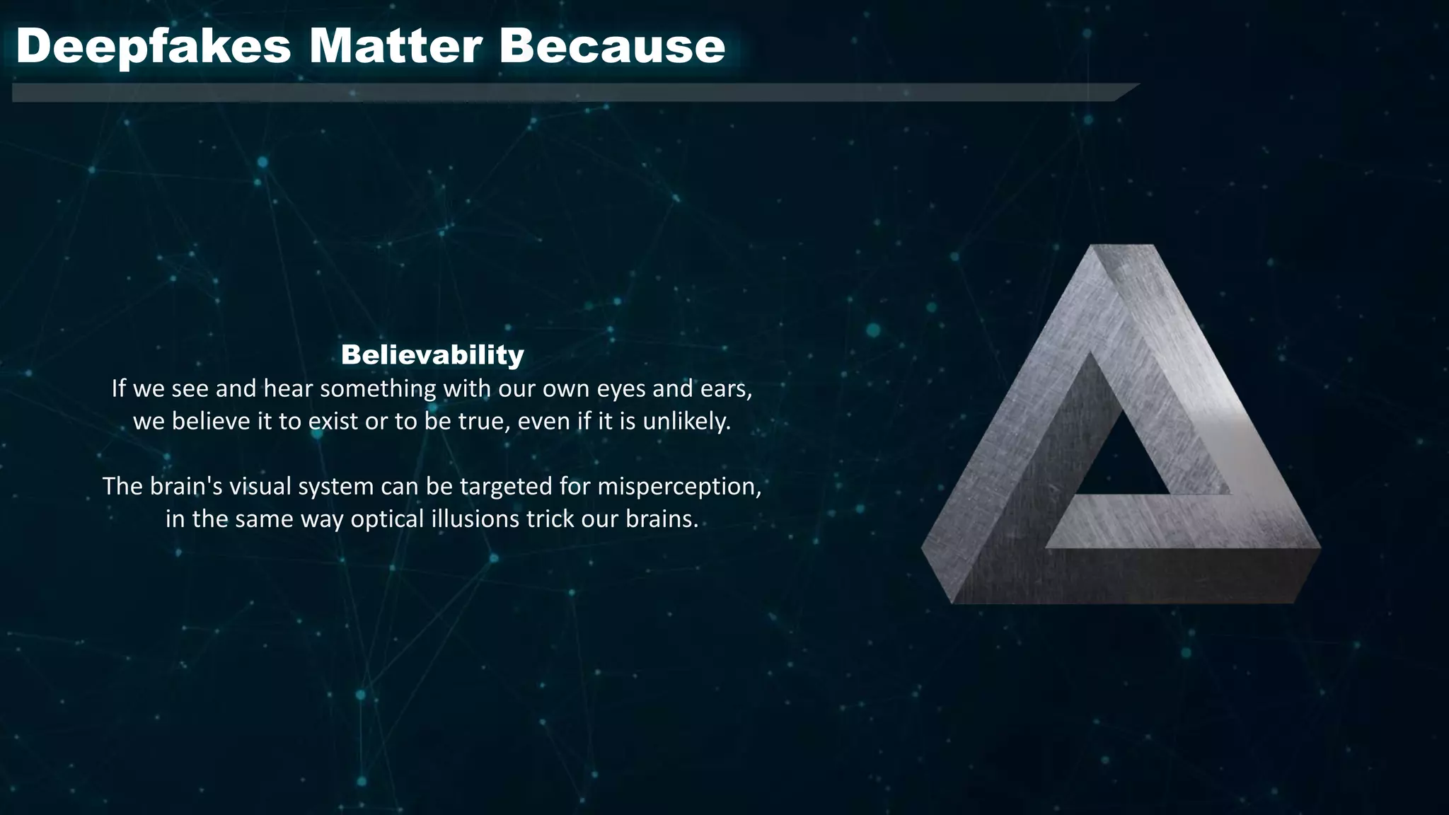 Deep Fakes Artificial Intelligence.pptx | Artificial Intelligence ...