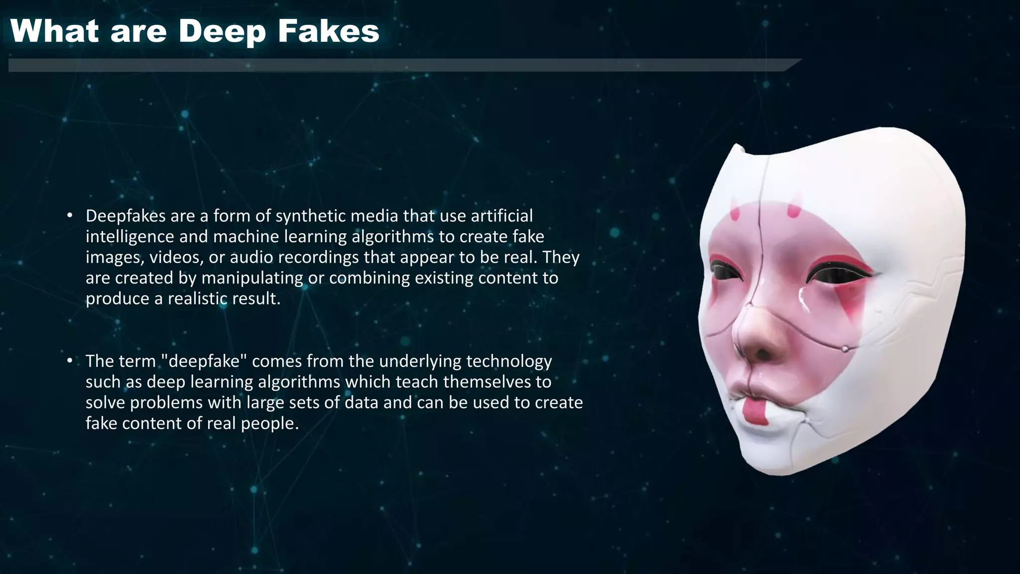 Deep Fakes Artificial Intelligence.pptx