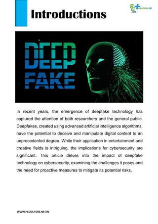 Deepfake Technology's Emergence: Exploring Its Impact on Cybersecurity | PDF